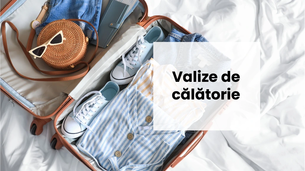TOT CE TREBUIE SĂ ȘTIȚI DESPRE VALIZE DE CĂLĂTORIE PE SCURT | shopJK.ro